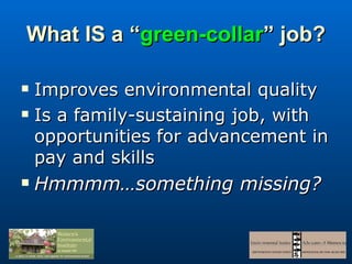 Green Collar Jobs And Your Community | PPT
