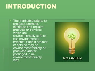 Green marketing ppt | PPTX