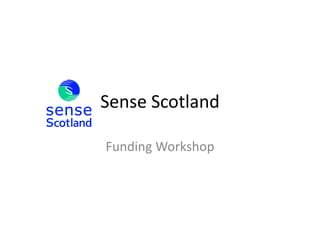 Greenability 2014 - Sense Scotland presentation | PPT