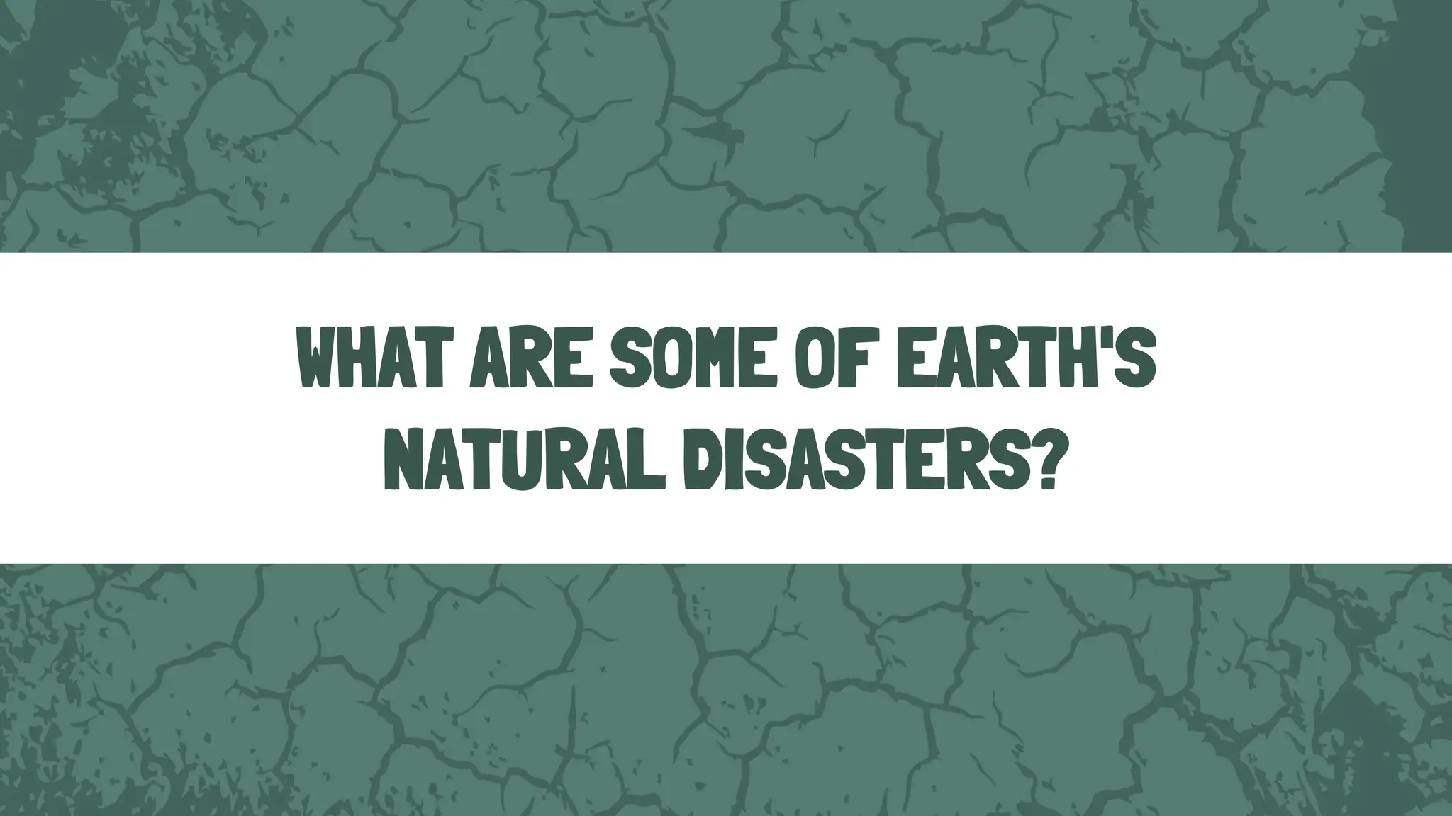 Green and Black Cartoon Illustrative Science Natural Disasters ...