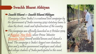 Swachh Bharat abhiyan (Green and Clean City) | PPTX