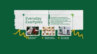 Zero Waste Lifestyle: Principles and Global Impact for a Sustainable ...