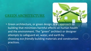 Green architecture | PPTX