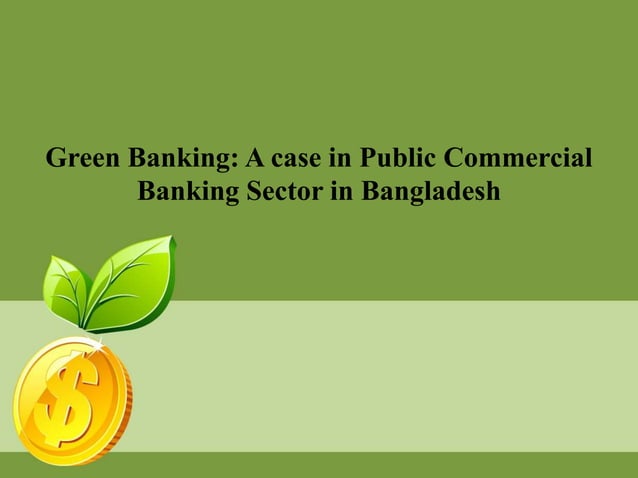 Green banking | PPT