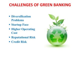 Green banking by G.Reka