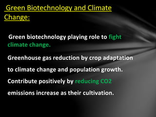 Green biotechnology | PPTX
