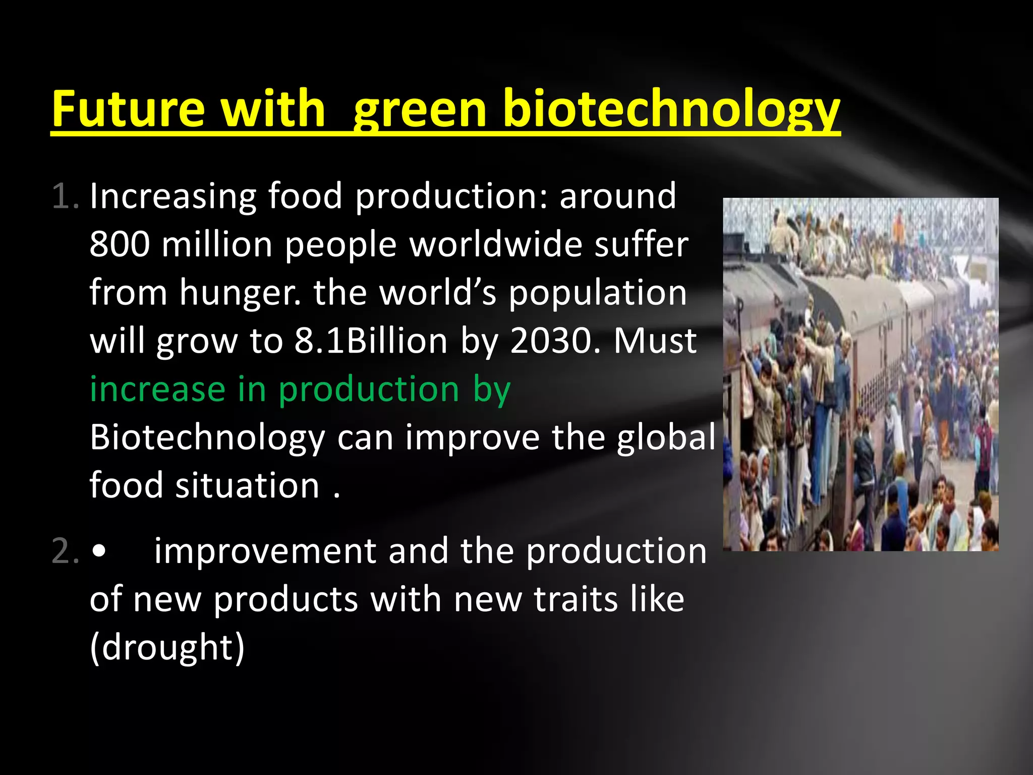 Green biotechnology | PPTX