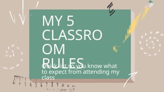 Green Blackboard Handwritten and Illustrated Classroom Rules Education ...