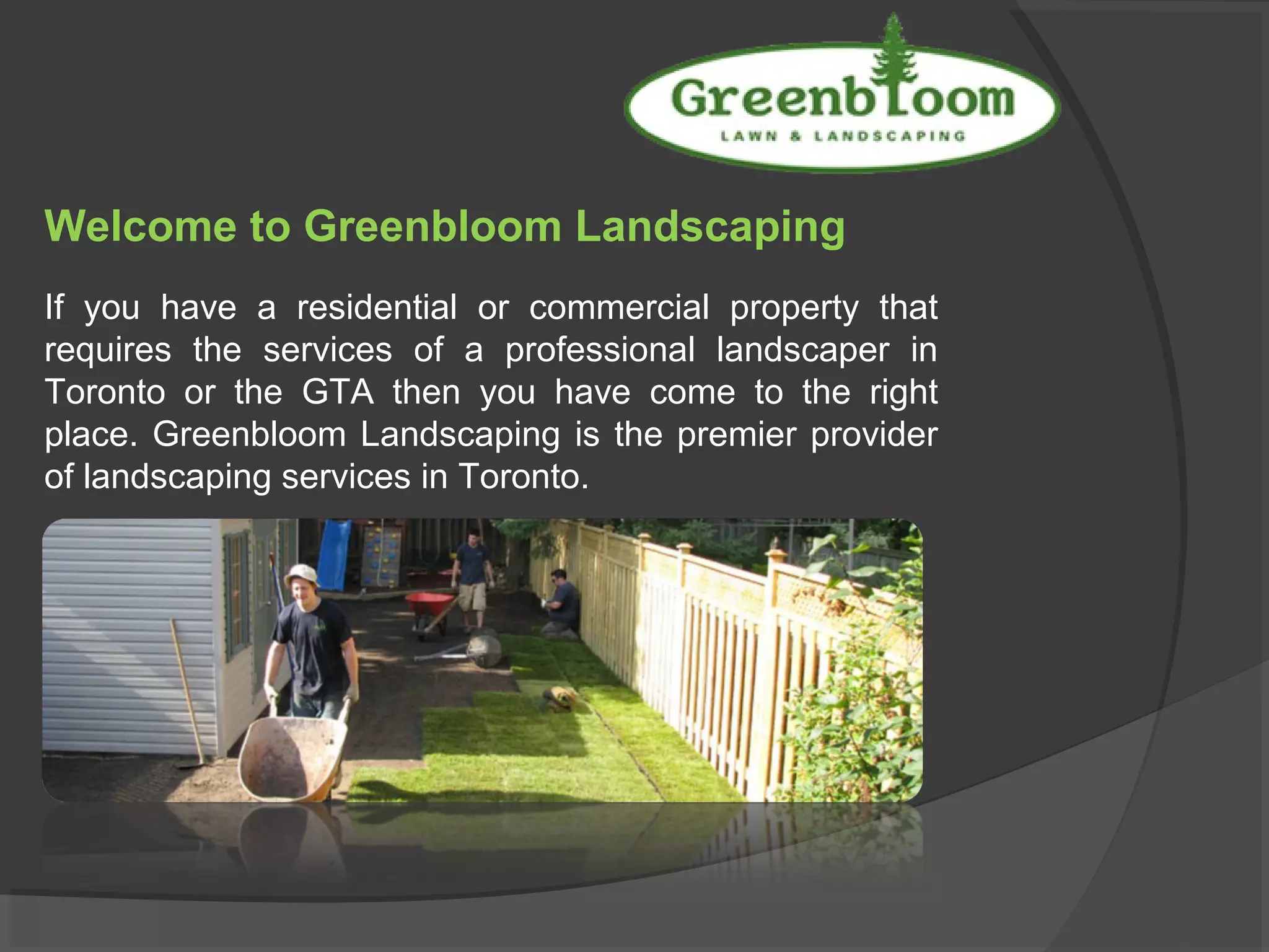 Greenbloom landscape design inc. in toronto | PPT