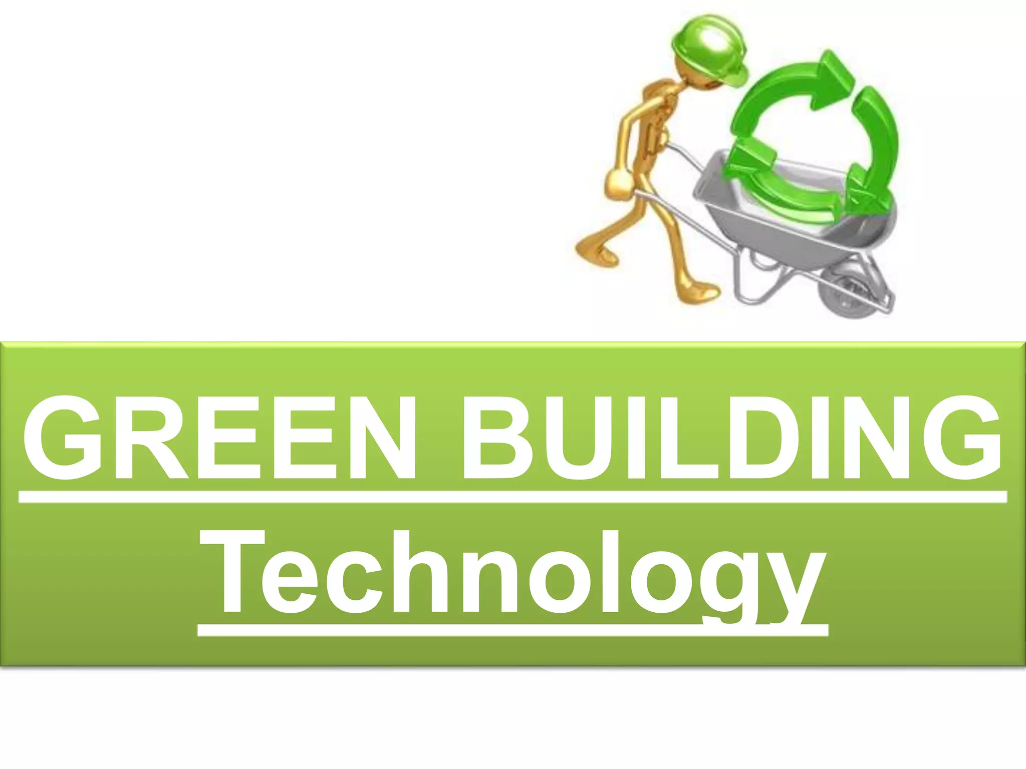 Green building Technology | PPTX