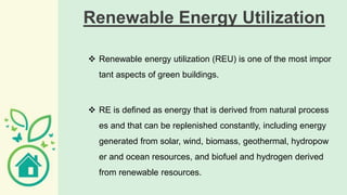 Green building Renewable energy Utilization | PPT