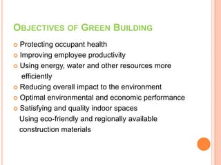 Green Building kwkwjkwkwksjsjdjdjjj.pptx | Environmental Services ...