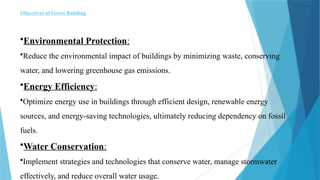 GREEN BUILDING IMPORTANTANCE AND ADVANTAGES | PPT
