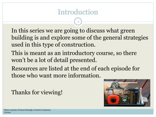Green Building 101 Episode 1 Introduction to Green Building | PPT