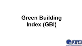 Green Building Index | PPTX