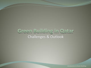 An Introduction to Green Building | PPT
