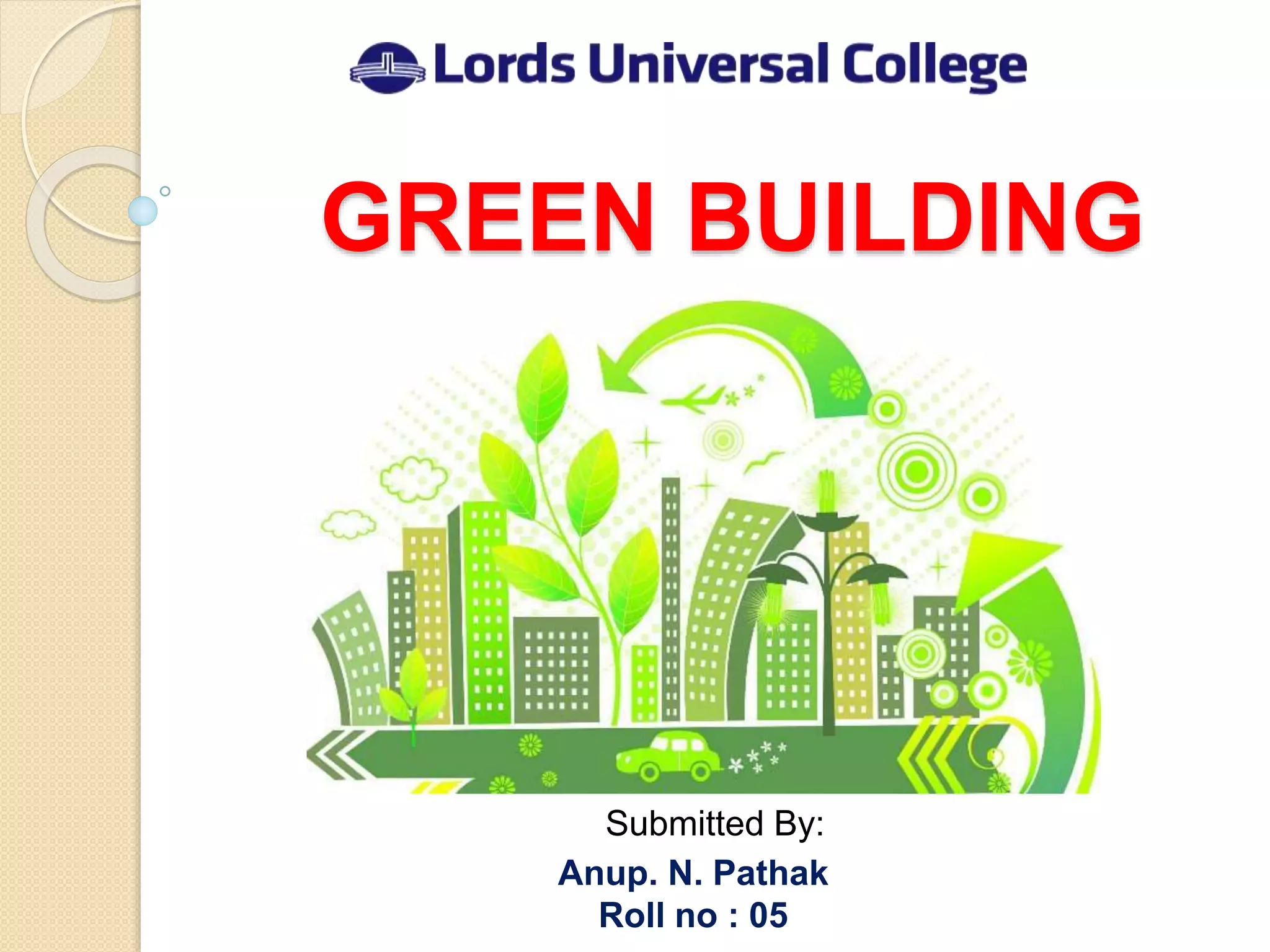 Green building ppt | PPTX