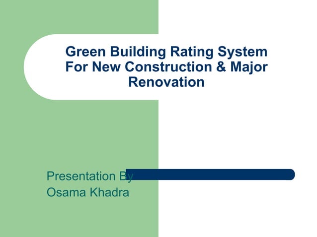 Green building rating system seminar | PPT