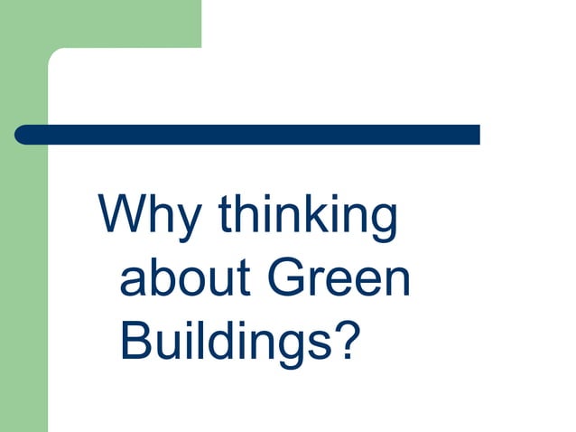 Green building rating system seminar | PPT