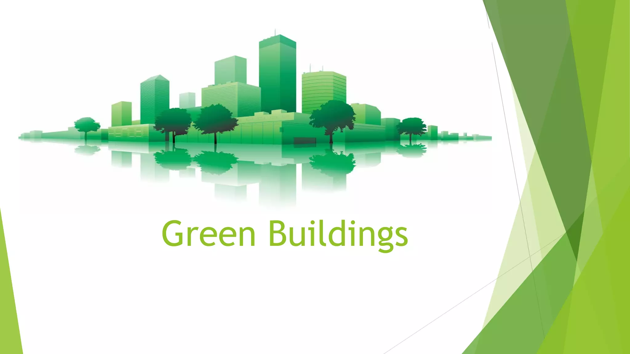 Green Buildings | PPT