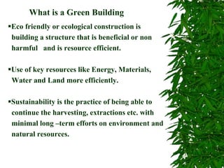 Green Buildings and Eco-friendlyssffd.ppt