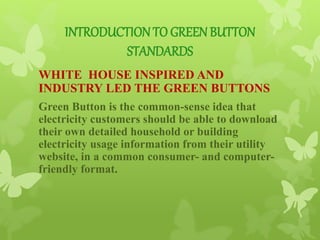 Green button standards for smart grids | PPT