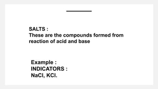 Acid base and salt class 10 science|| what are indicators | PPTX