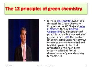 Green Chemistry Applications | PPTX