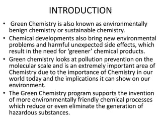 Green chemistry: Short intro of its 12 principles | PPTX