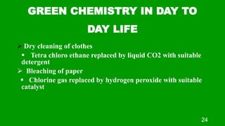Green chemistry 1 | PPT