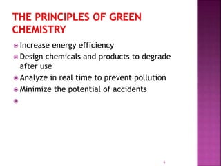 Green chemistry | PPTX