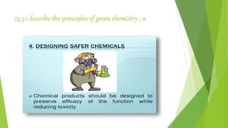 Green chemistry | PPTX