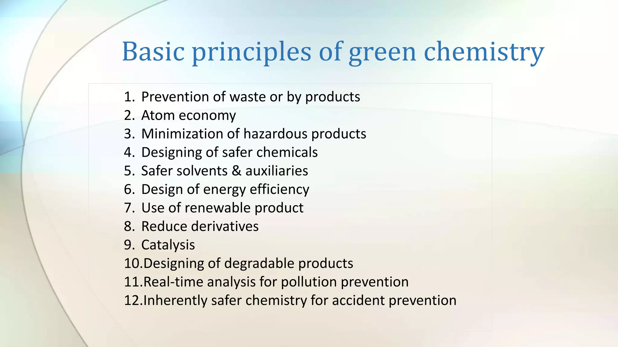 Green chemistry | PPTX