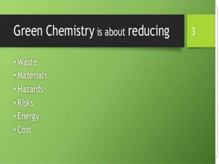 GREEN CHEMISTRY -ppt (1).pptx | Chemistry | Science