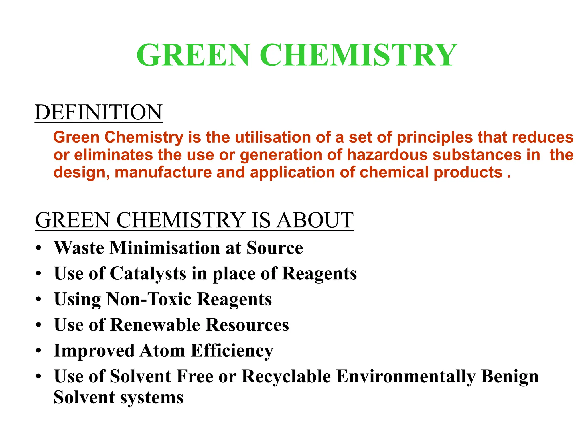 green_chemistry and waste minimisation at source.ppt
