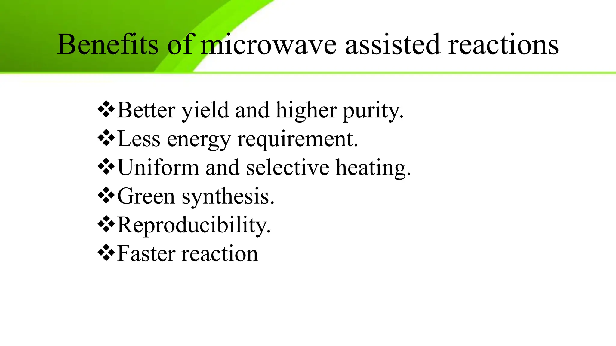 GREEN CHEMISTRY AND MICROWAVE ASSISTED REACTIONS.pptx
