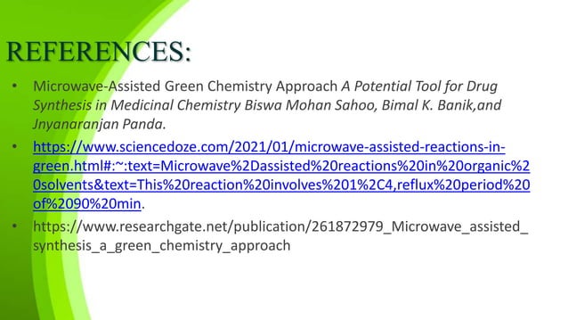 GREEN CHEMISTRY AND MICROWAVE ASSISTED REACTIONS.pptx