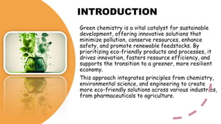 Green chemistry and Sustainable development.pptx