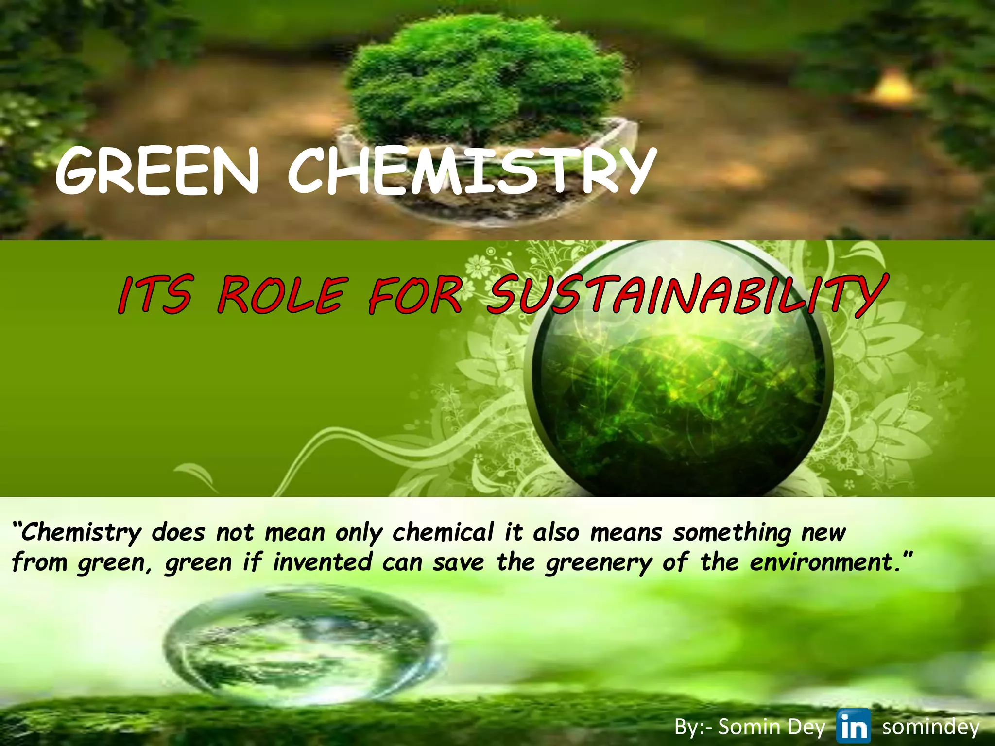 Presentation on Green chemistry by somin | PPT
