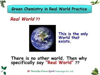Green Chemistry In Real World Practices Pharmaceutical Industry ...