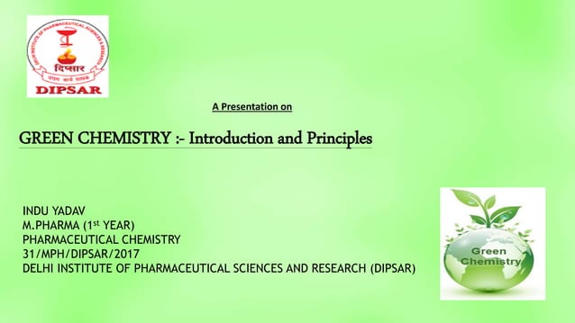 INTRODUCTION TO Green chemistry ppt | PPTX | Environmental Services ...