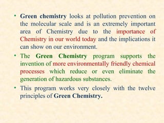 Green chemistry | PPT