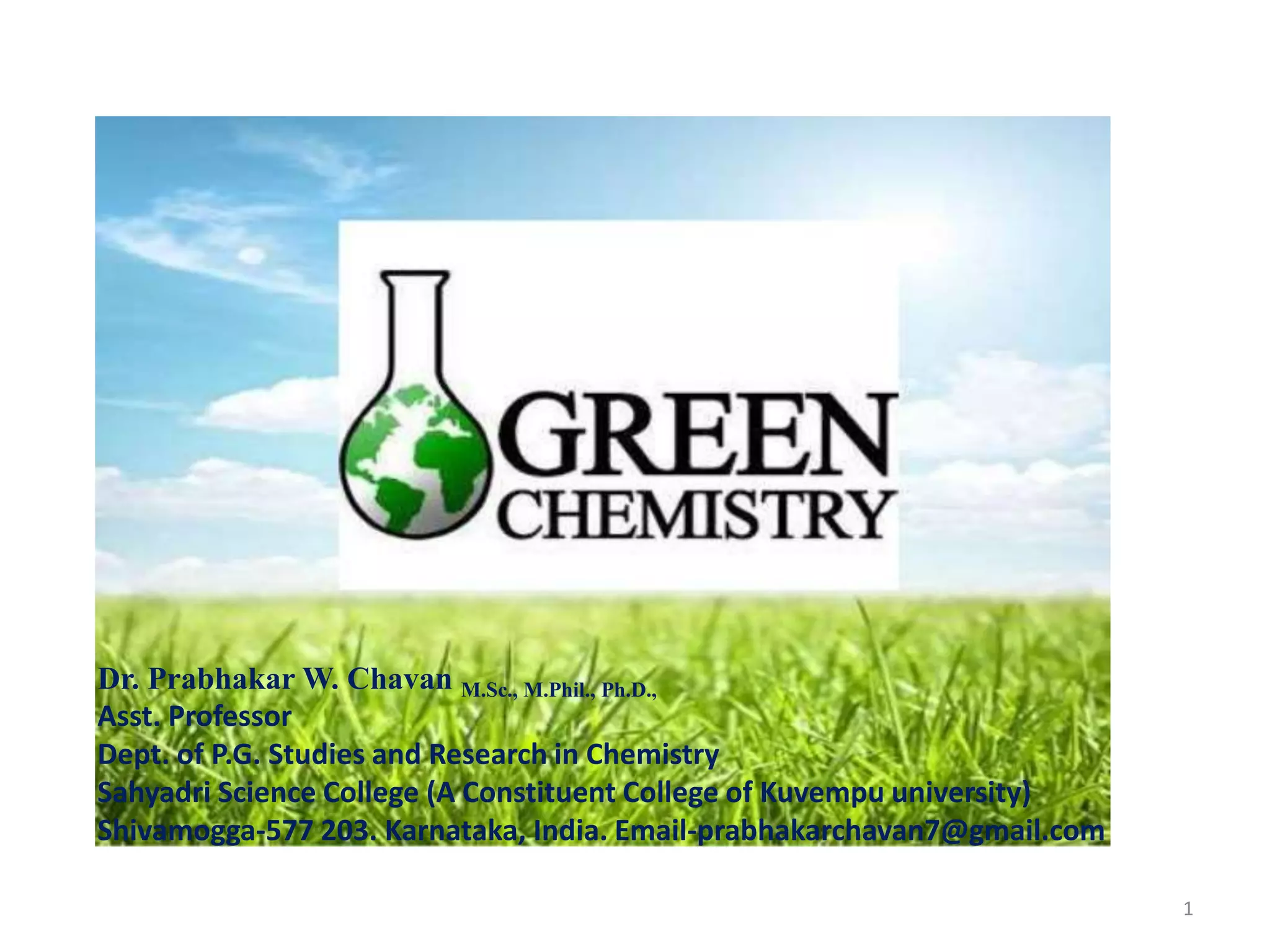 Green Chemistry .ppt