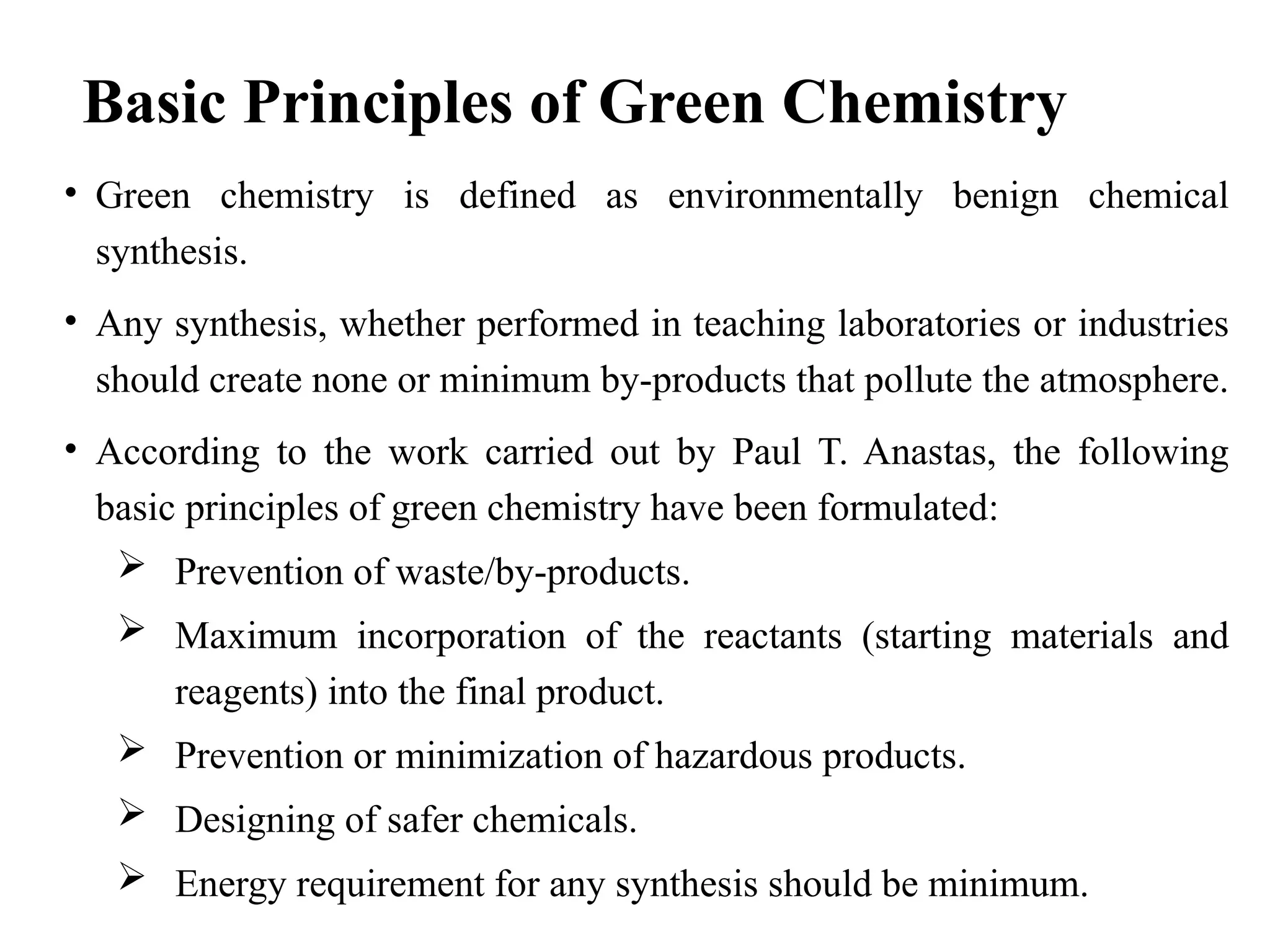 Principles of Green Chemistry and its uses | PPTX