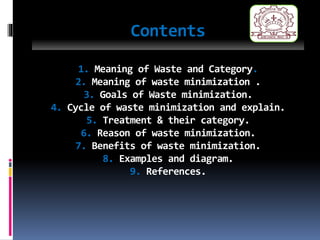 Waste Minimization Technics | PPTX