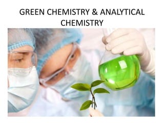 Green chromatography | PPTX