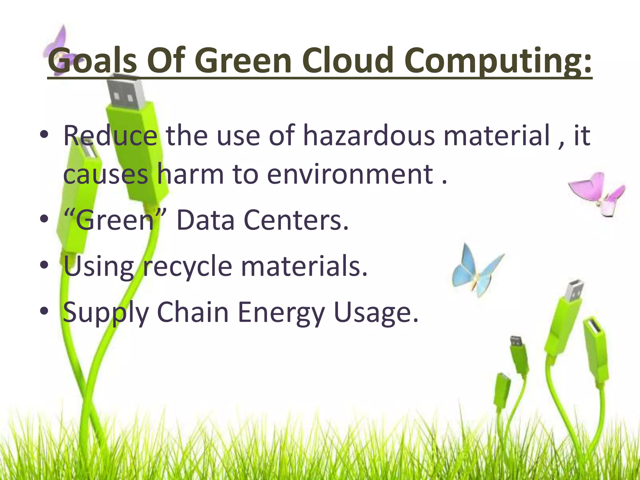 Green cloud computing | PPTX