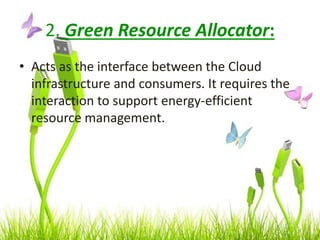 Green cloud computing | PPTX