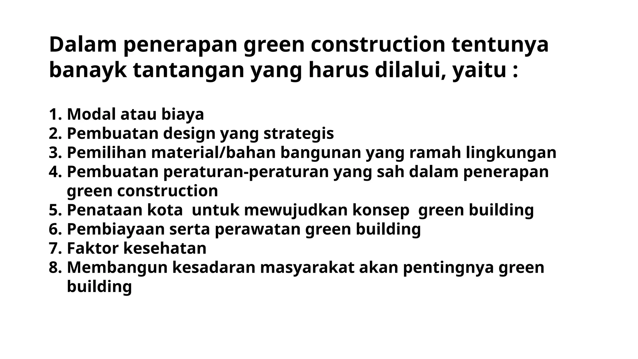 Green Coctruction Gerakan Rumah Ramah Lingkungan.pptx