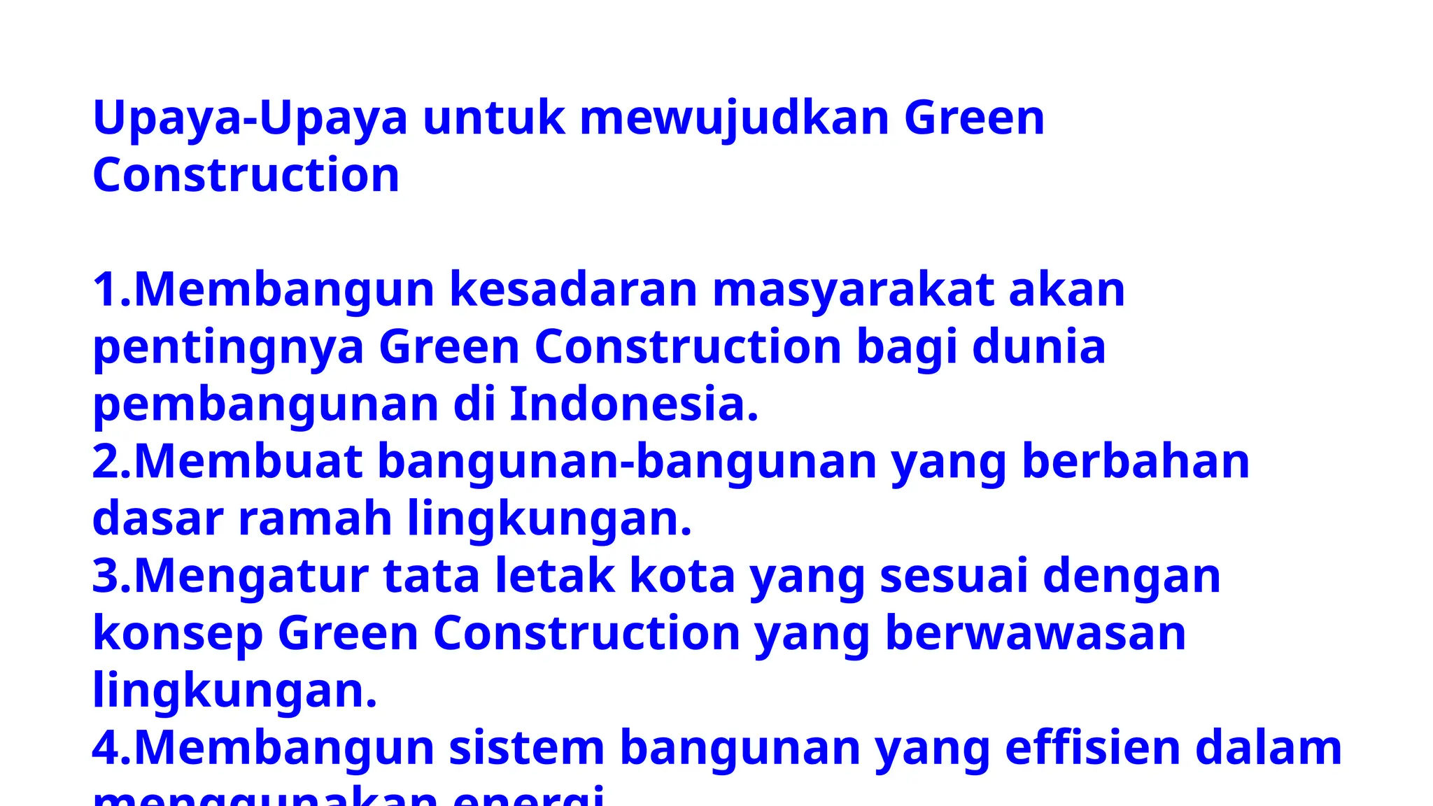 Green Coctruction Gerakan Rumah Ramah Lingkungan.pptx